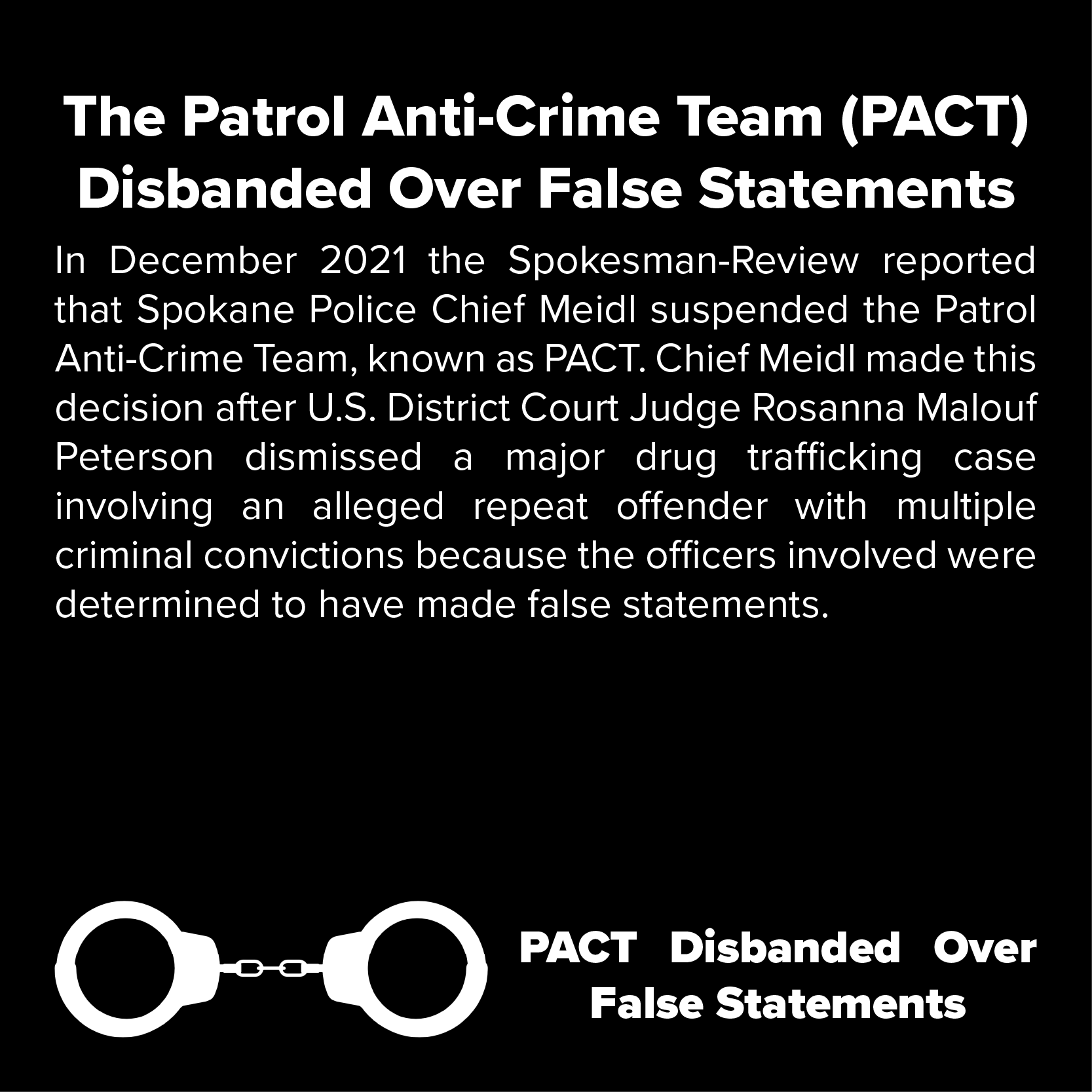 The Patrol Anti-Crime Team (PACT) Disbanded Over False Statements Slide ...